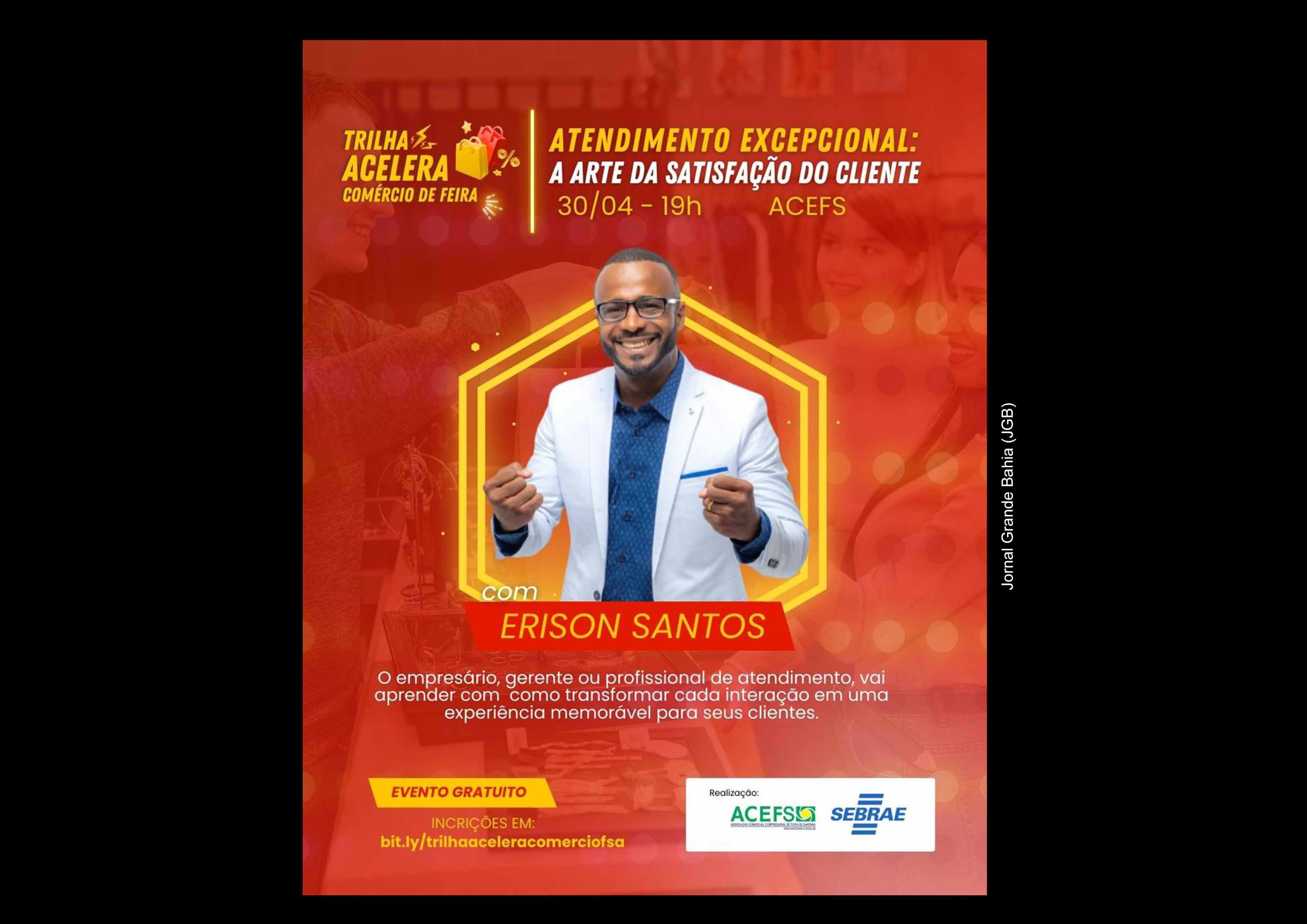 Palestrante Erison Santos retorna a Feira de Santana para evento ...