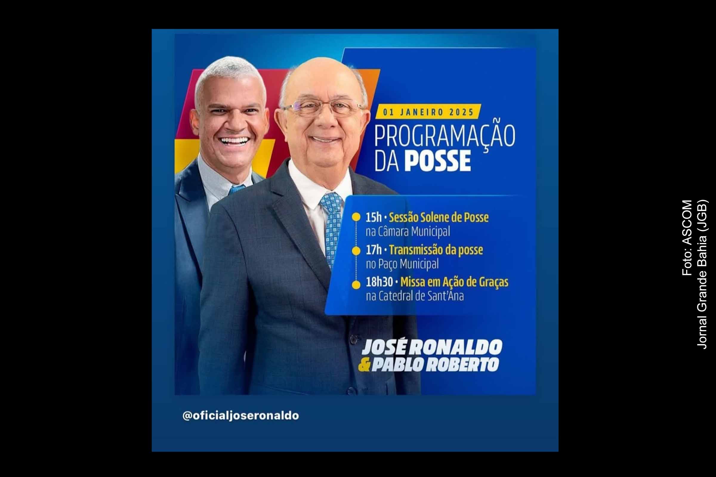 José Ronaldo e Pablo Roberto tomam posse no dia 1º de janeiro de 2025 ...